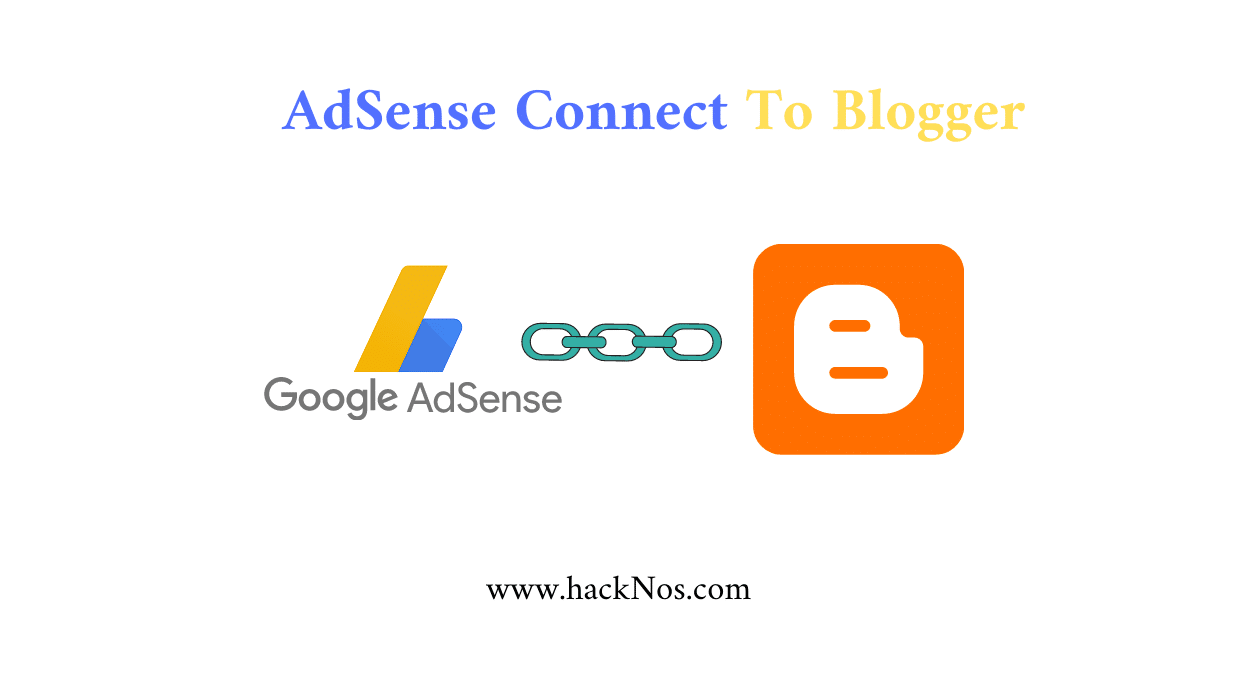 How To Connect AdSense To Blogger