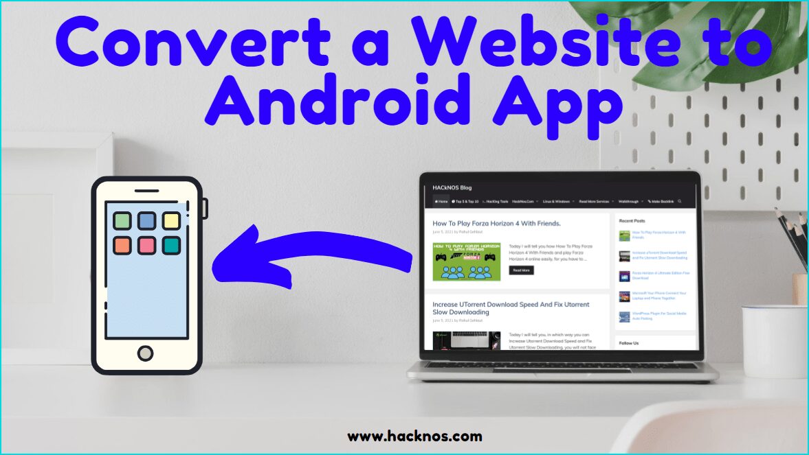 Convert a Website to Android App - Convert Website into App - Part 2