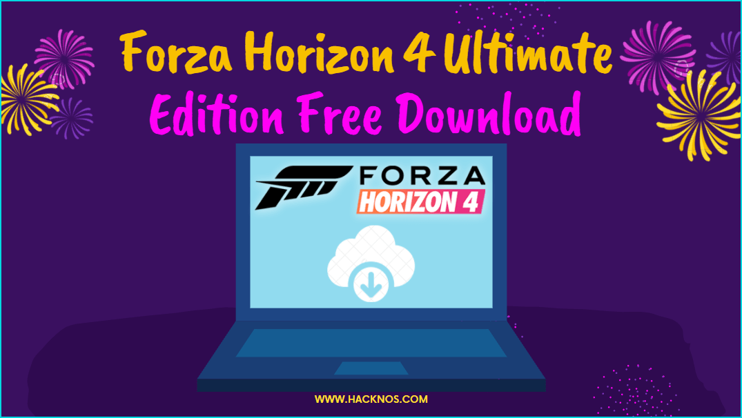 Forza Horizon 4 Ultimate Edition Free Download